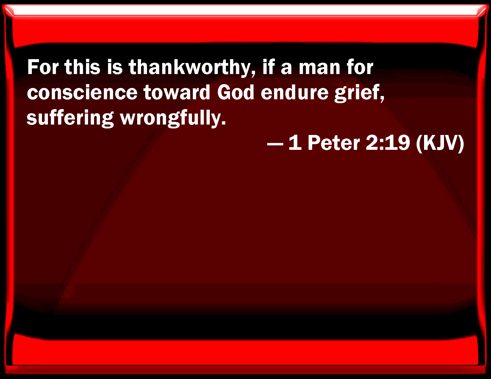 1 Peter 2 19 For This Is Thank Worthy If A Man For Conscience Toward