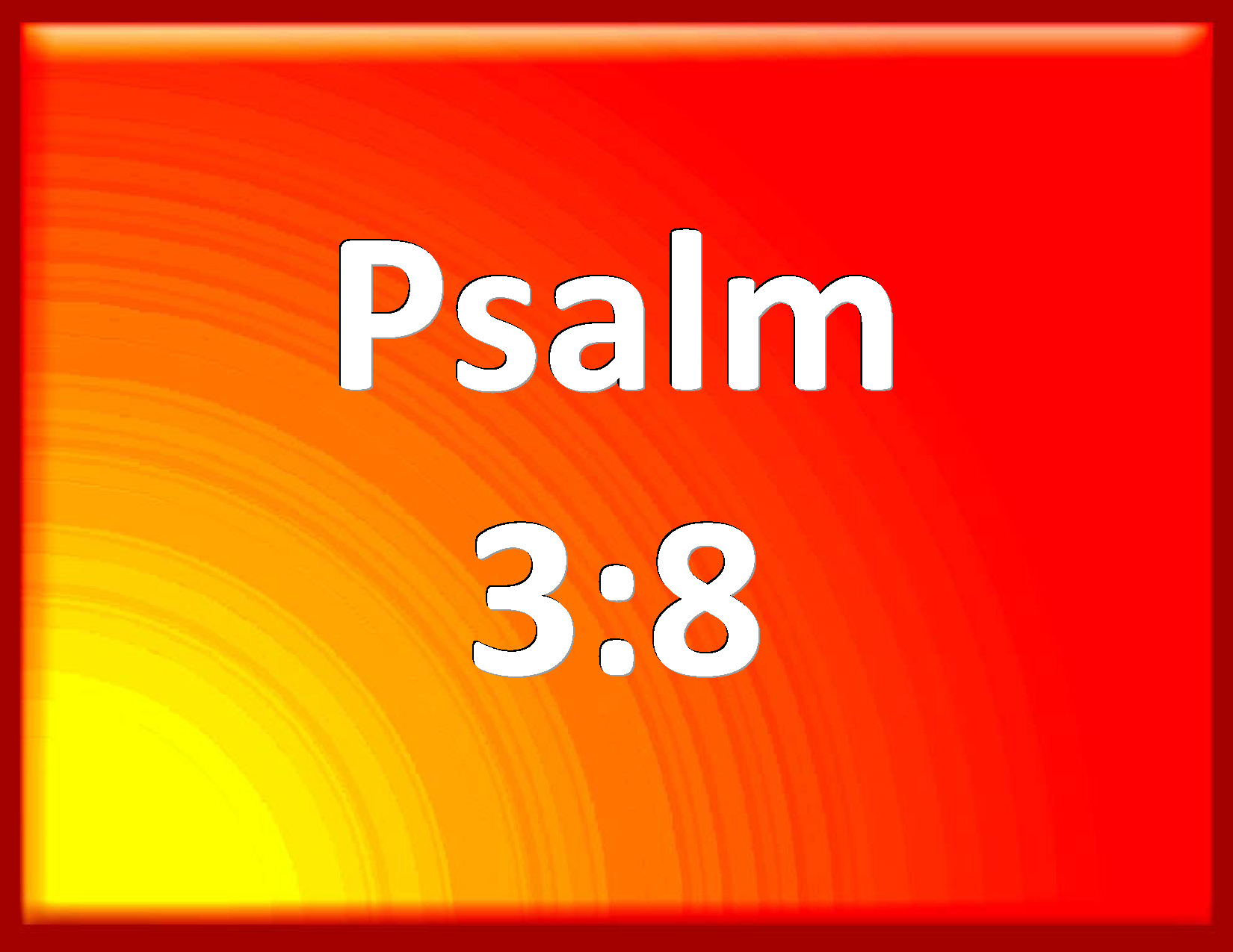 Psalm 3 8 Salvation Belongs To The LORD Your Blessing Is On Your 