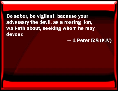 Bible Verse Powerpoint Slides for 1 Peter 5:8