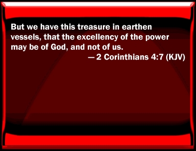 Bible Verse Powerpoint Slides for 2 Corinthians 4:7