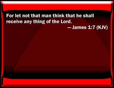 Bible Verse Powerpoint Slides for James 1:7