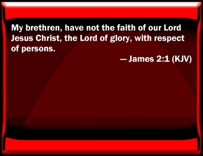 Bible Verse Powerpoint Slides for James 2:1