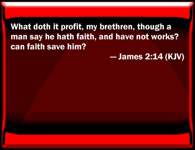 Bible Verse Powerpoint Slides for James 2:14