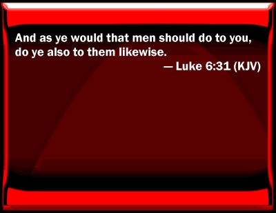 Bible Verse Powerpoint Slides for Luke 6:31