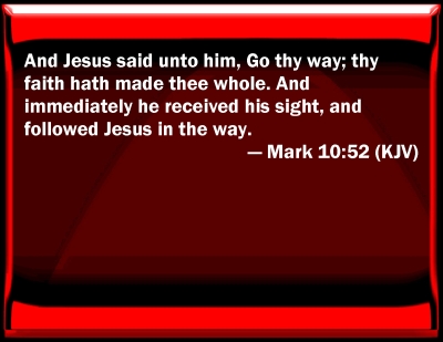 Bible Verse Powerpoint Slides for Mark 10:52