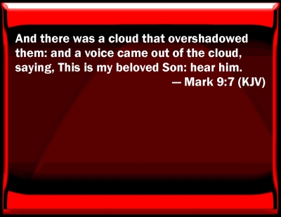 Bible Verse Powerpoint Slides for Mark 9:7