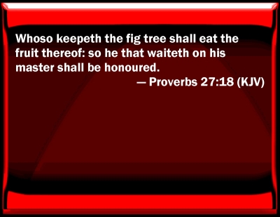 Bible Verse Powerpoint Slides for Proverbs 27:18