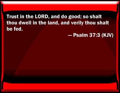Bible Verse Powerpoint Slides for Psalm 37:3