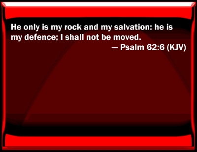 Bible Verse Powerpoint Slides for Psalm 62:6