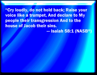 Bible Verse Powerpoint Slides for Isaiah 58:1