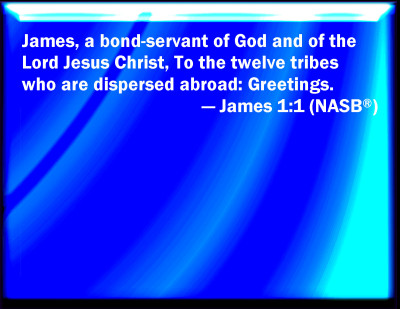 Bible Verse Powerpoint Slides for James 1:1