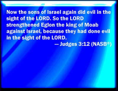 Bible Verse Powerpoint Slides for Judges 3:12