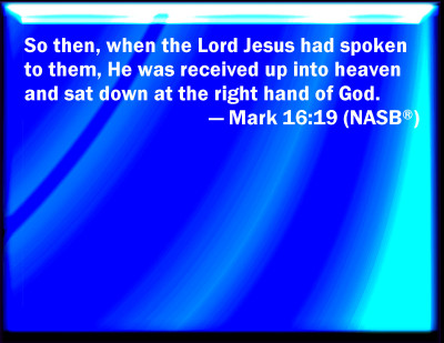 Bible Verse Powerpoint Slides for Mark 16:19