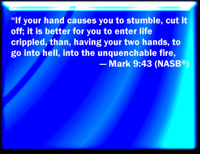 Bible Verse Powerpoint Slides for Mark 9:43