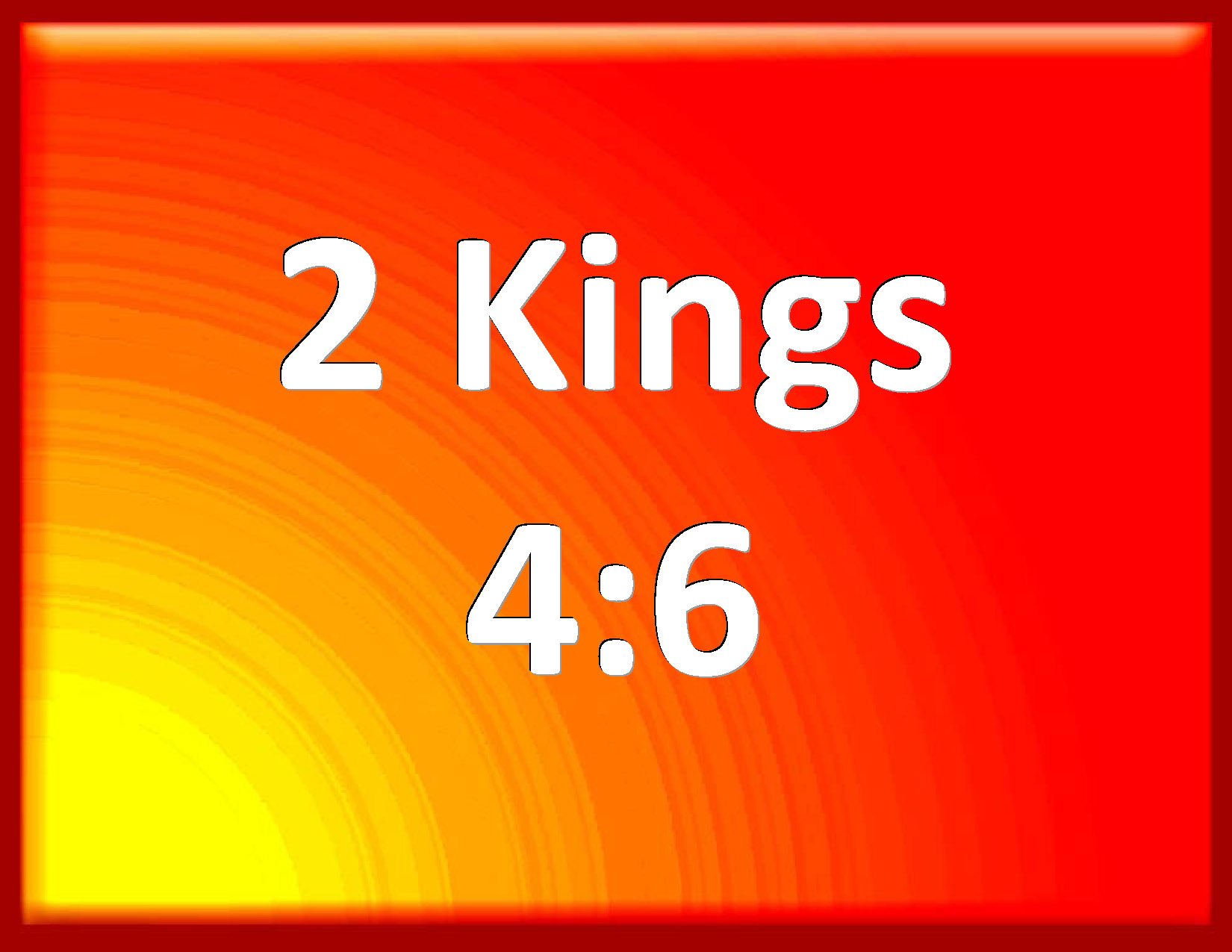 2 Kings 4 6 And It Came To Pass When The Vessels Were Full That She