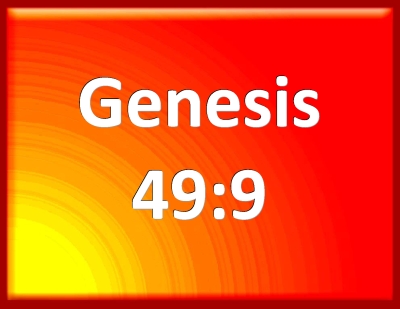 Bible Verse Powerpoint Slides for Genesis 49:9