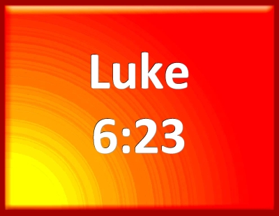 Bible Verse Powerpoint Slides for Luke 6:23