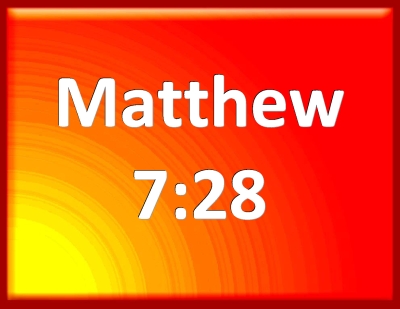 Bible Verse Powerpoint Slides for Matthew 7:28