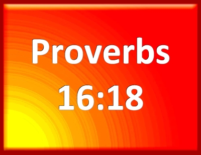 Bible Verse Powerpoint Slides for Proverbs 16:18